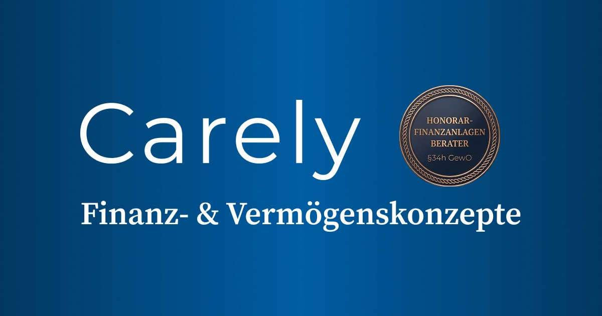 Carely | Strategische Finanzplanung & Vermögensaufbau | Carely